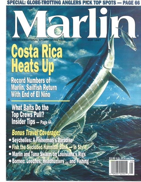 Marlin Magazine~Bank on Panama May 1997 • Sport Fishing Panama